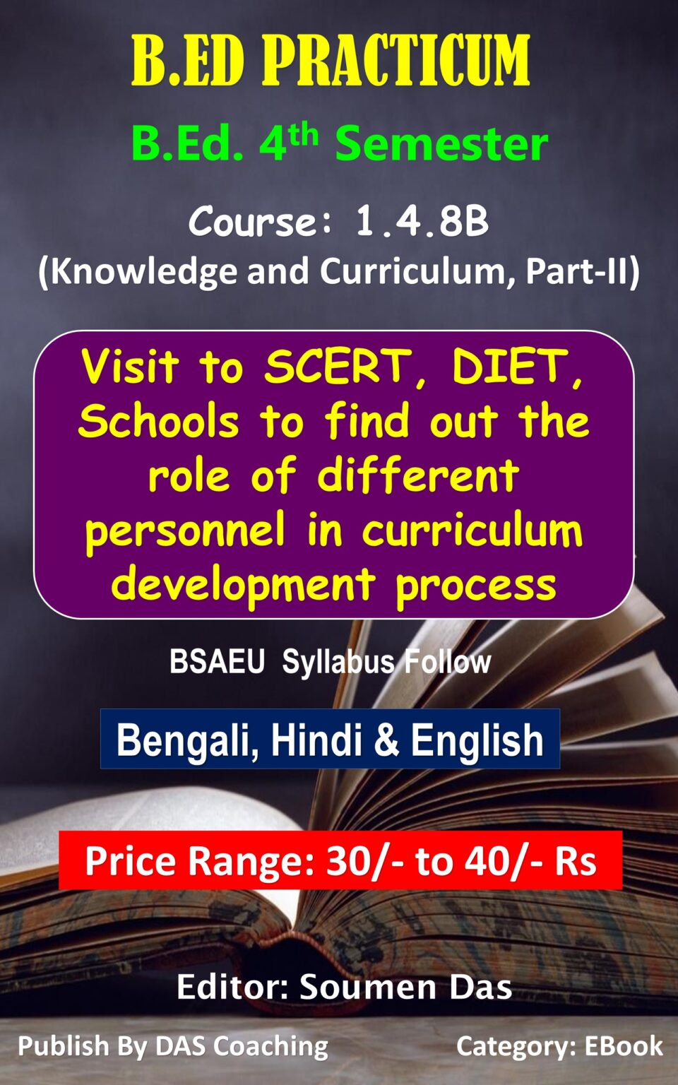 BSAEU B.Ed 4th Semester Practicum | Course 1.4.8B Knowledge and ...